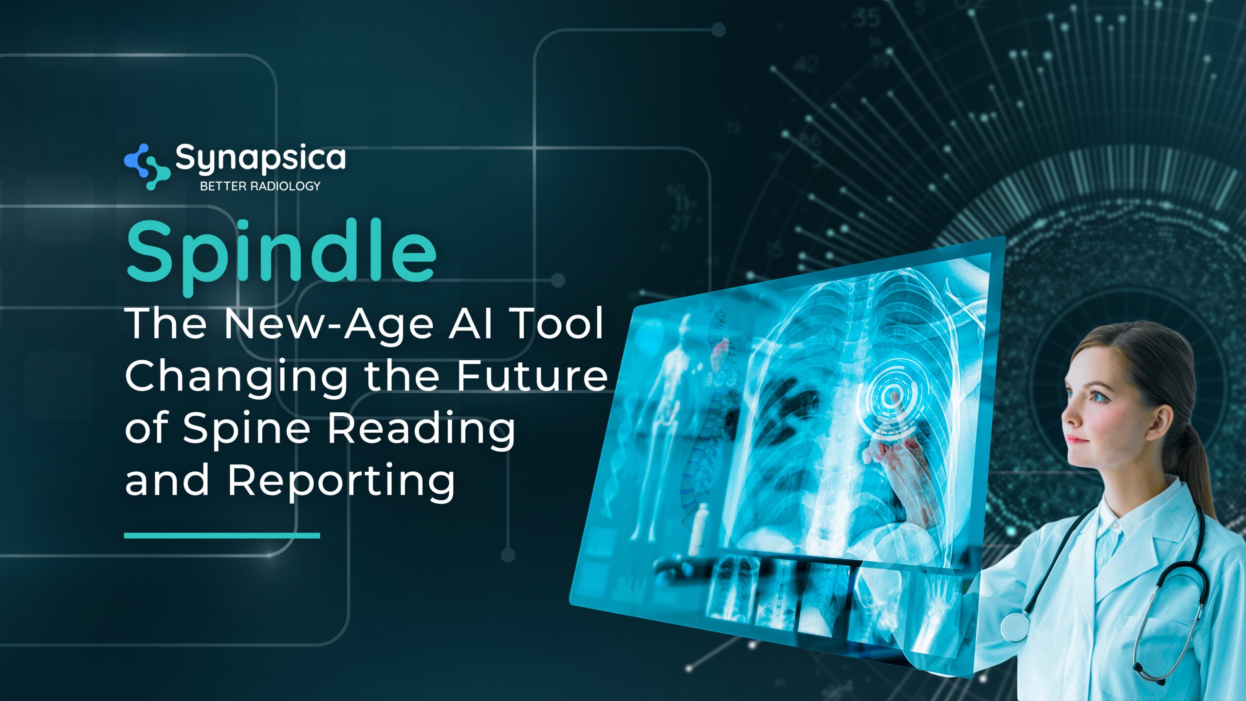 Future of Spine Reading | AI Radiology Software | Spindle
